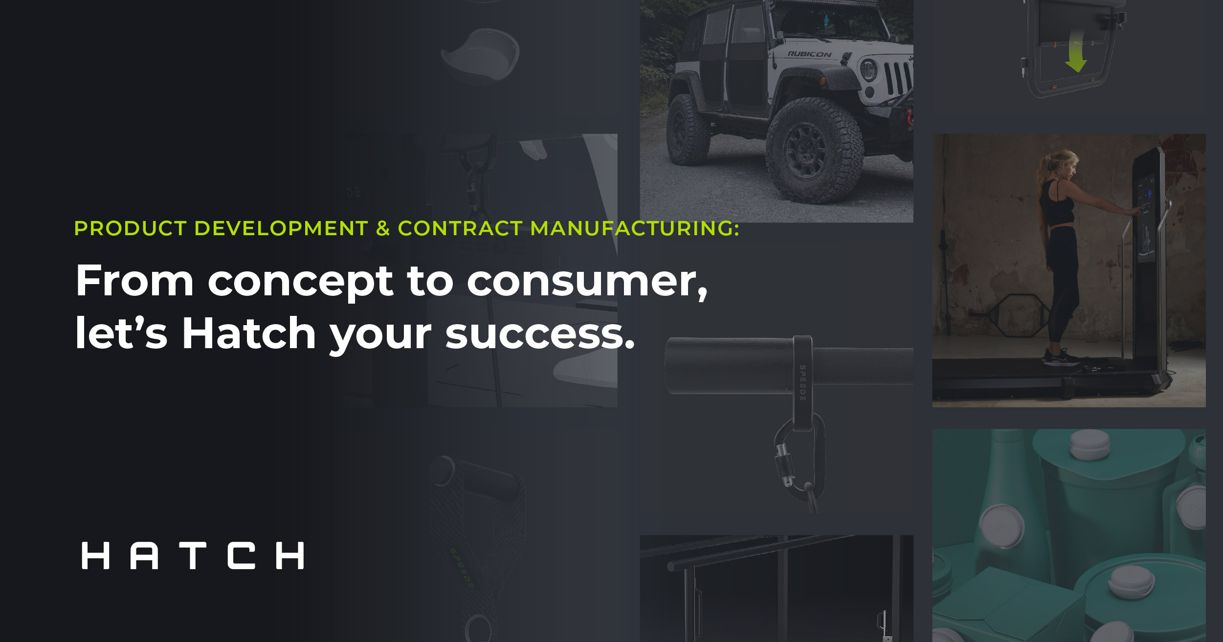 About Hatch | Contract Manufacturer | Product Development